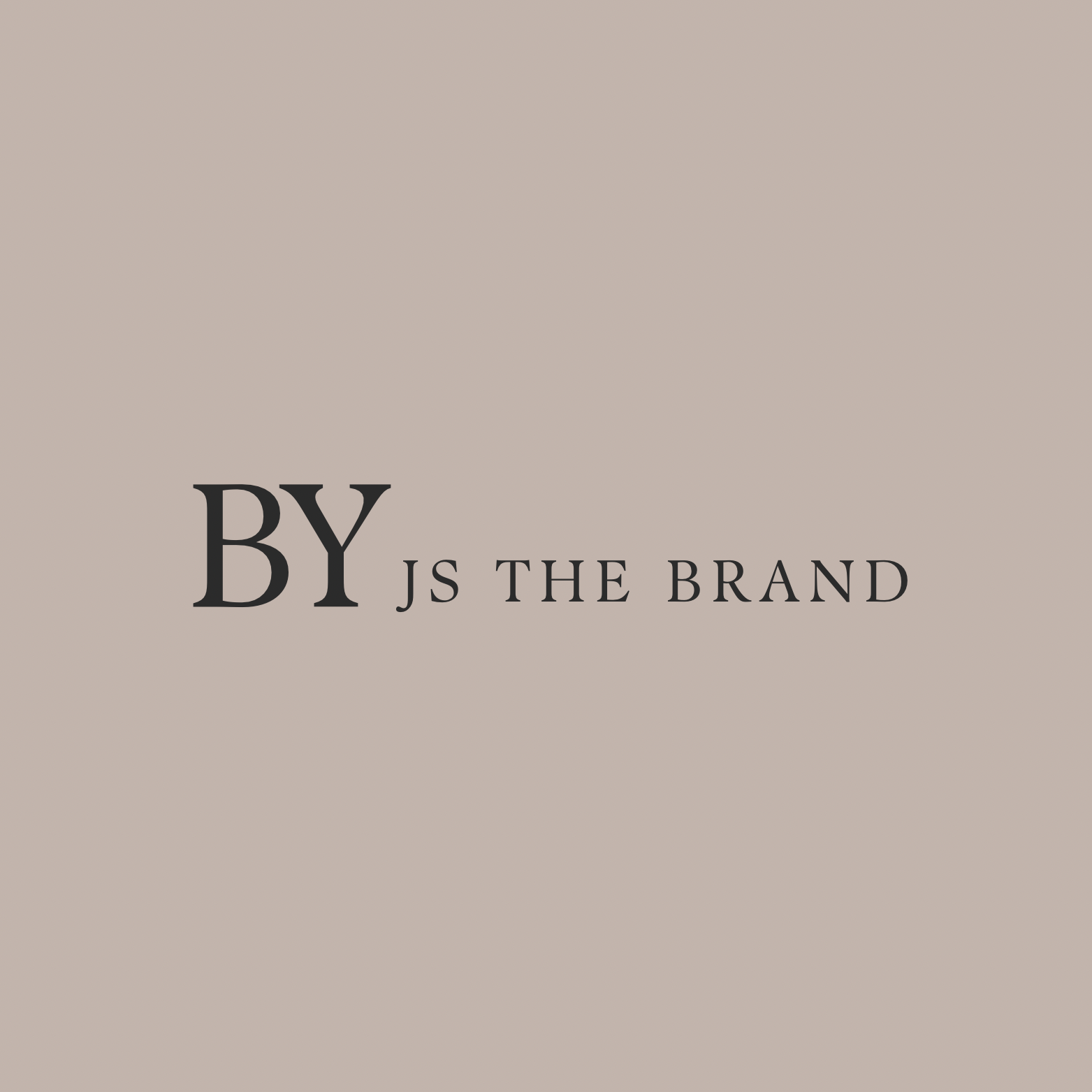 By JS The Brand – By JS The Brand